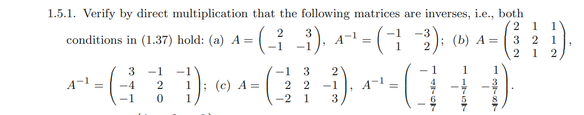 Solved 1 1 1.5.1. Verify by direct multiplication that the | Chegg.com
