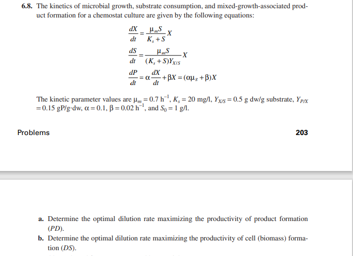 Solved 6.8. ﻿The kinetics of microbial growth, substrate | Chegg.com