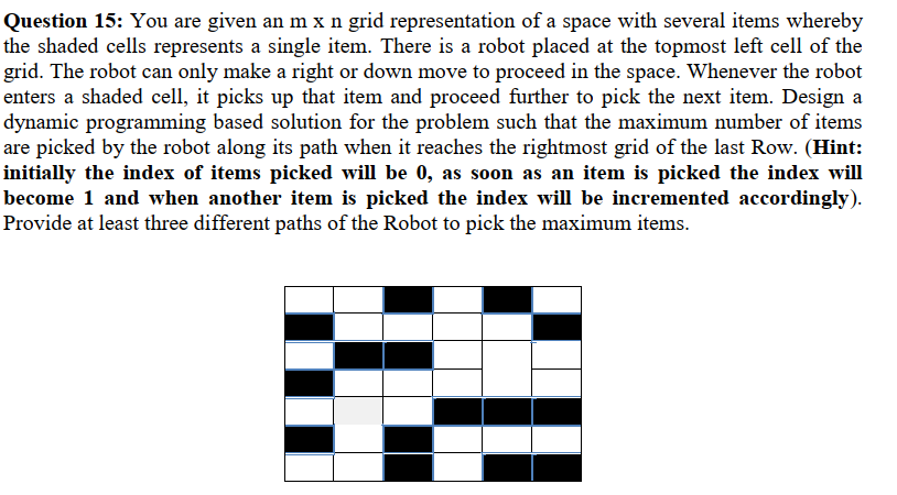 Solved You are given an m x n grid representation of a space | Chegg.com