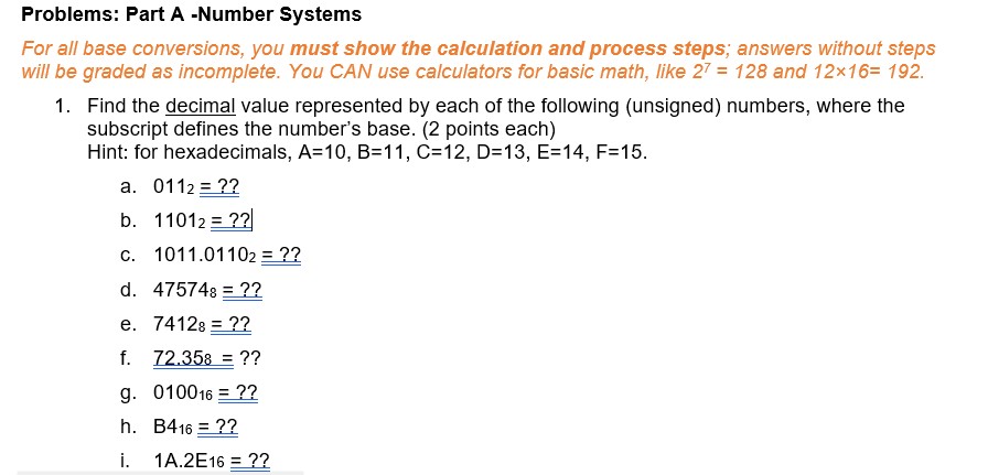 Solved For all base conversions, you must show the | Chegg.com