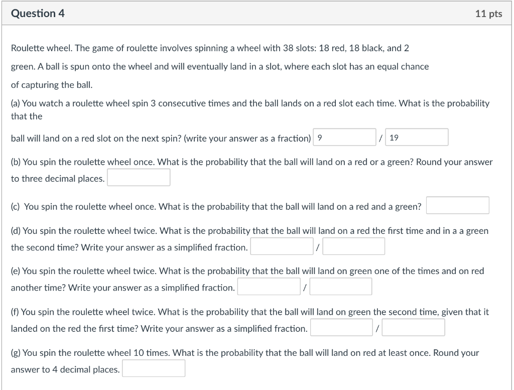 Solved Question 4 11 pts Roulette wheel. The game of | Chegg.com
