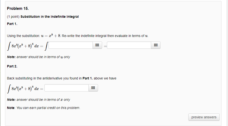 Solved Problem 15. (1 point) Substitution in the Indefinite | Chegg.com