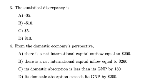 Solved 3. The statistical discrepancy is A) -$5. B) -$10. | Chegg.com
