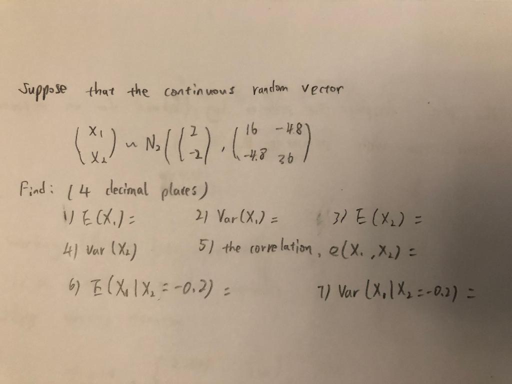Solved Suppose that the continuous random vector (x) u | Chegg.com