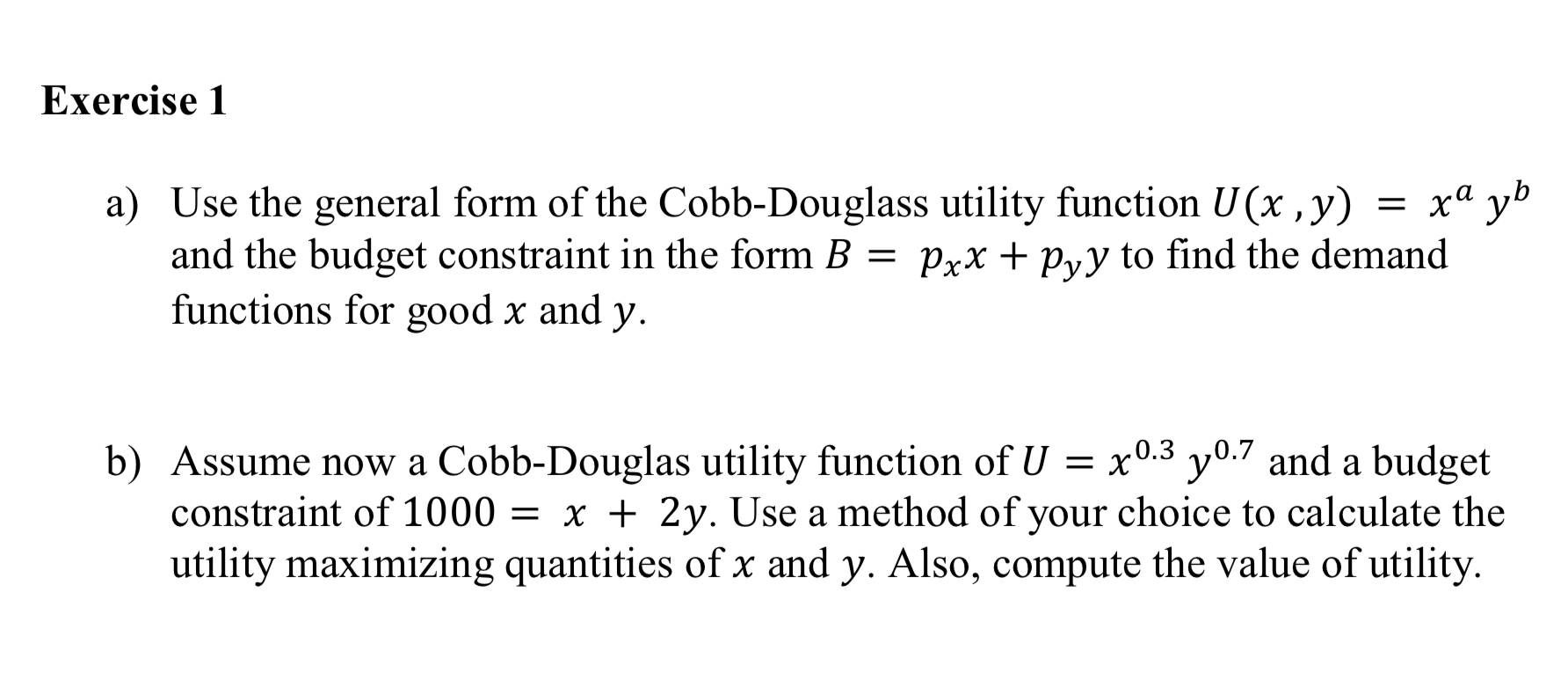 Solved Exercise 1 a) Use the general form of the | Chegg.com