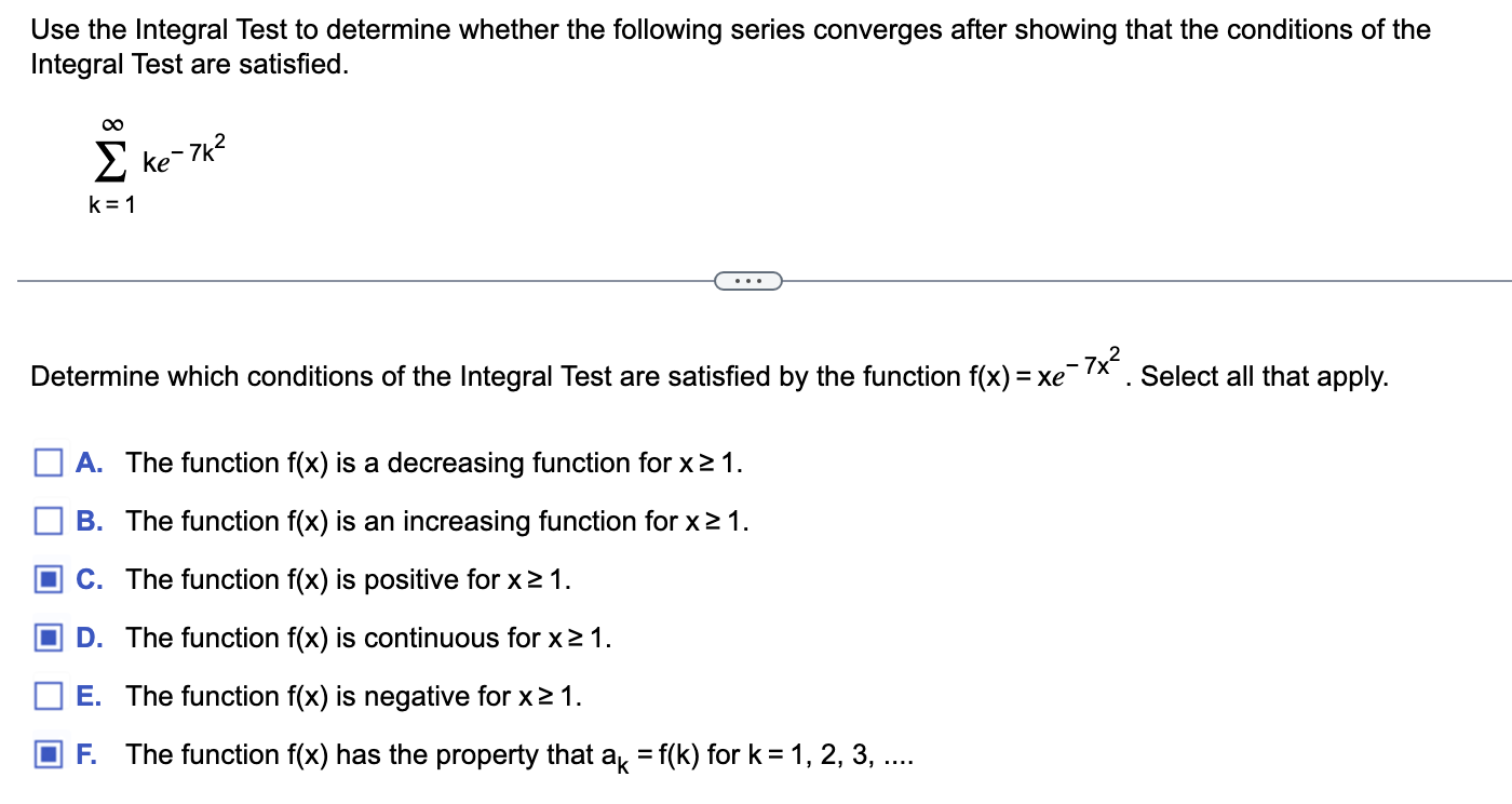 Solved Use the Integral Test to determine whether the | Chegg.com