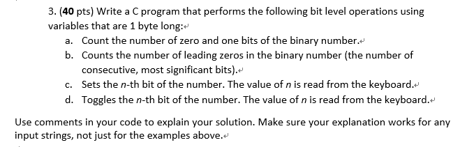Solved 3. (40 pts) Write a C program that performs the | Chegg.com