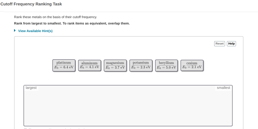 Solved Cutoff Frequency Ranking Task Rank these metals on | Chegg.com Solved Cutoff Frequency Ranking Task Rank these metals on | Chegg.com