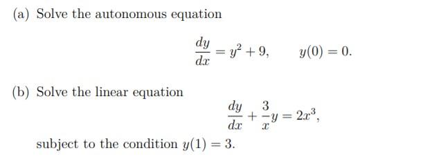 Solved (a) Solve the autonomous equation dy = y2 +9, dc y(0) | Chegg.com