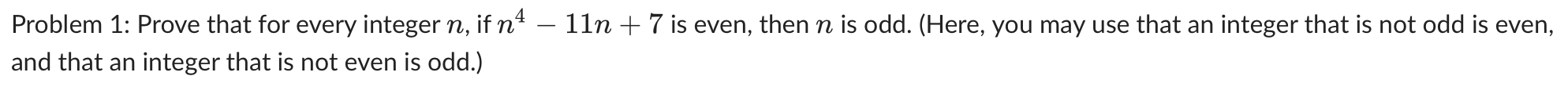 Solved Problem 1: Prove that for every integer n, if | Chegg.com