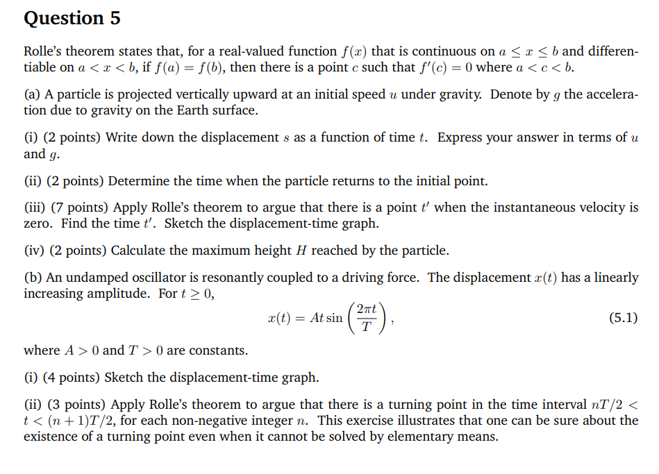 Solved Rolles Theorem States That For A Real Valued