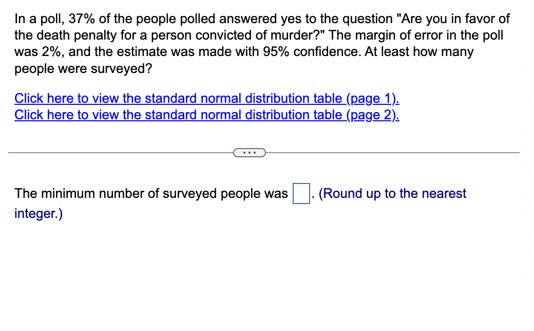Solved In a poll, 37% of the people polled answered yes to | Chegg.com