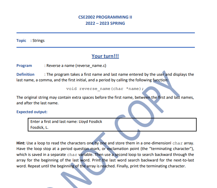 Solved Your turn!!! Program : Reverse a name | Chegg.com