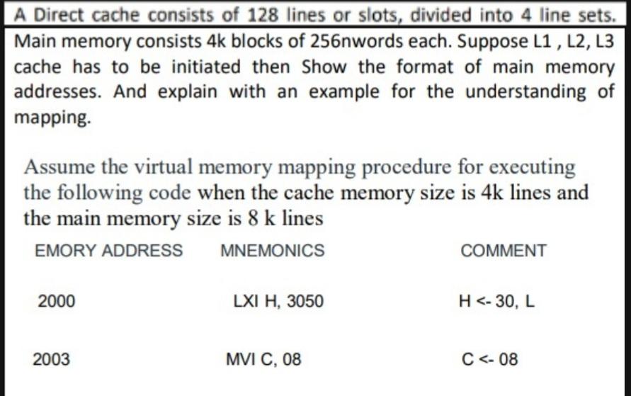 Solved A Direct cache consists of 128 lines or slots, | Chegg.com