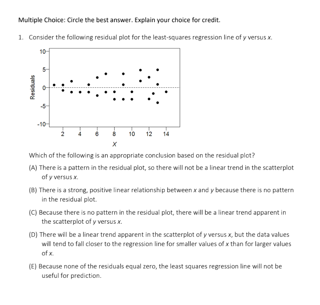 Solved Multiple Choice: Circle the best answer. Explain your | Chegg.com