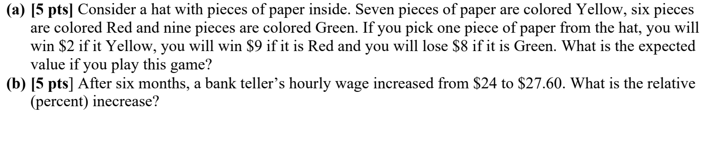 a (a) (5 pts] Consider a hat with pieces of paper | Chegg.com