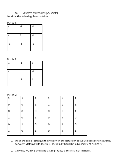 Solved IV. Discrete convolution (25 points) Consider the | Chegg.com