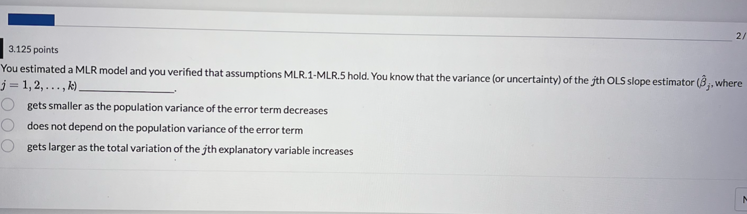 Solved You estimated a MLR model and you verified that | Chegg.com