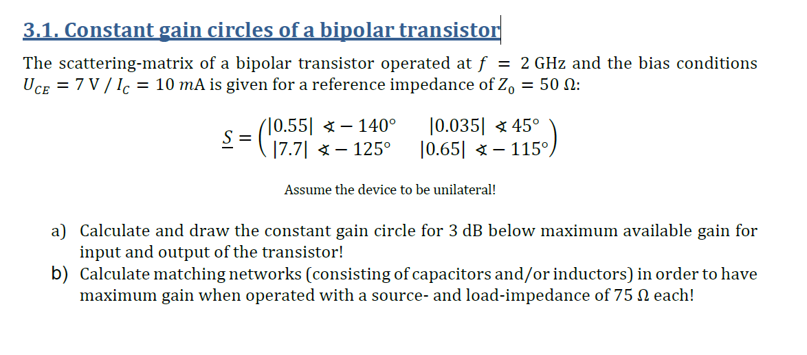 Solved 3.1. Constant gain circles of a bipolar transistor | Chegg.com