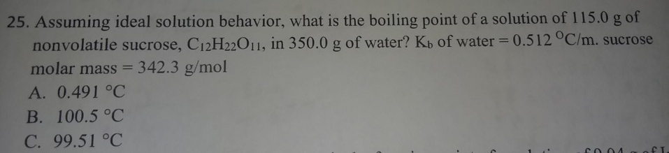 Solved 25. Assuming ideal solution behavior, what is the | Chegg.com