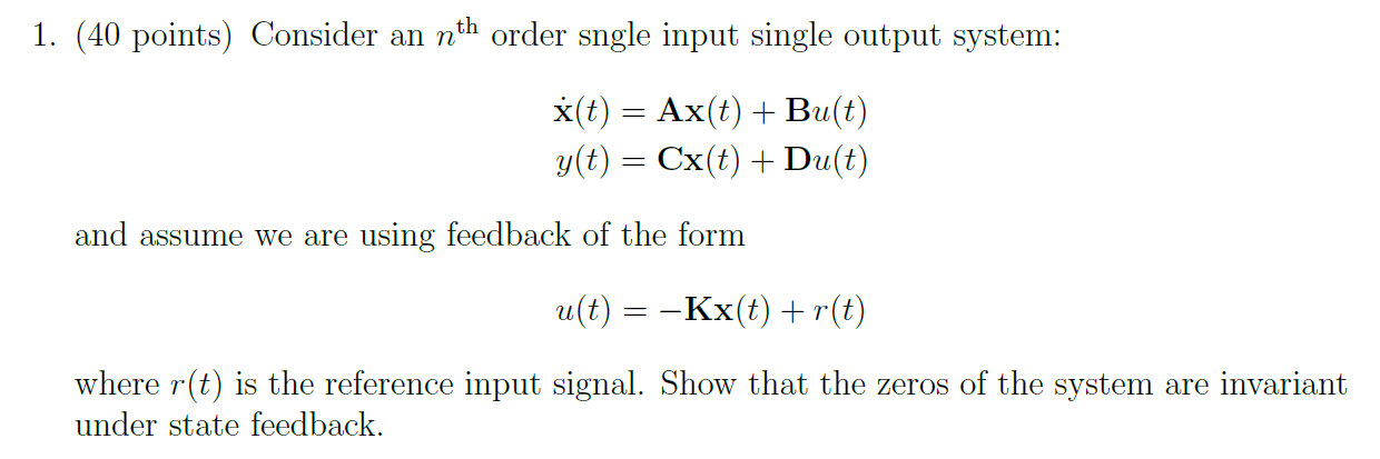 Solved (40 points) Consider an nth order sngle input single | Chegg.com