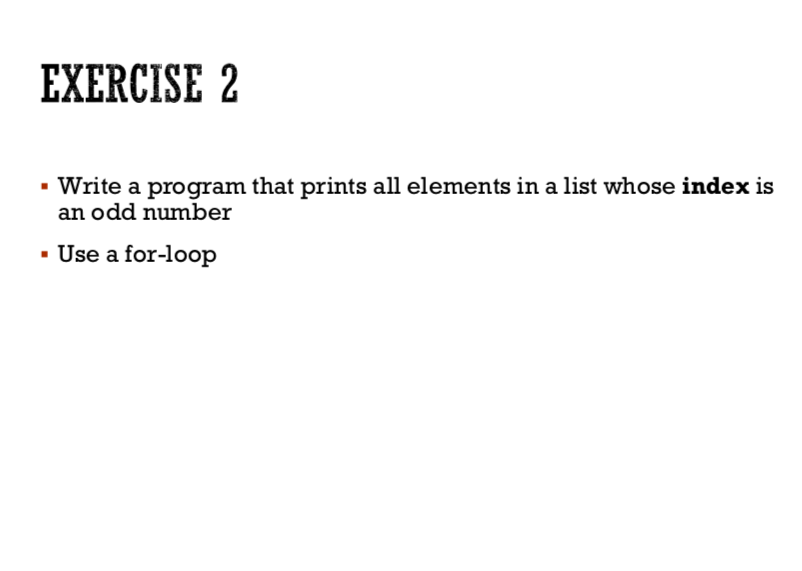 Solved EXERCISE 2 Write a program that prints all elements | Chegg.com