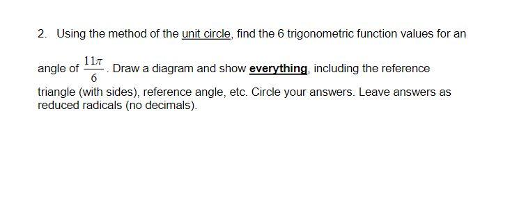 Solved 2. Using the method of the unit circle, find the 6 | Chegg.com
