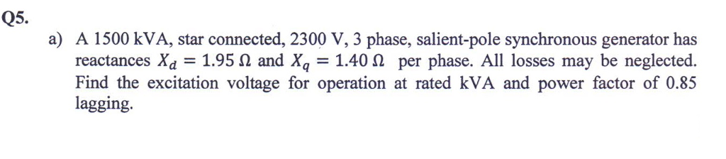 Solved Q5 A A 1500 Kva Star Connected 2300 V 3 Phase