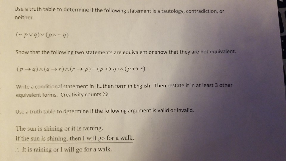 Solved Use a truth table to determine if the following | Chegg.com