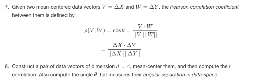 Solved 7. Given two mean-centered data vectors V= AX and W = | Chegg.com