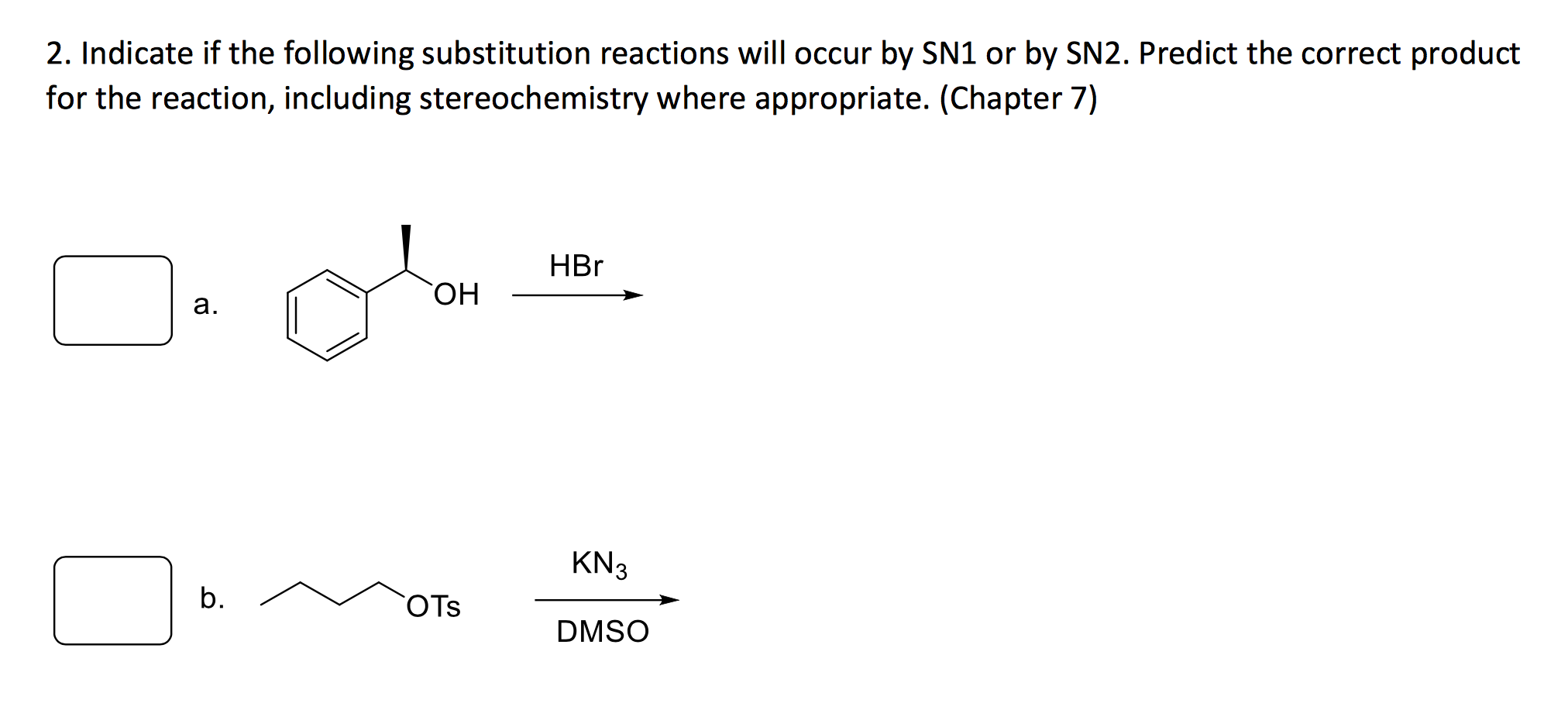Solved 2. Indicate if the following substitution reactions | Chegg.com