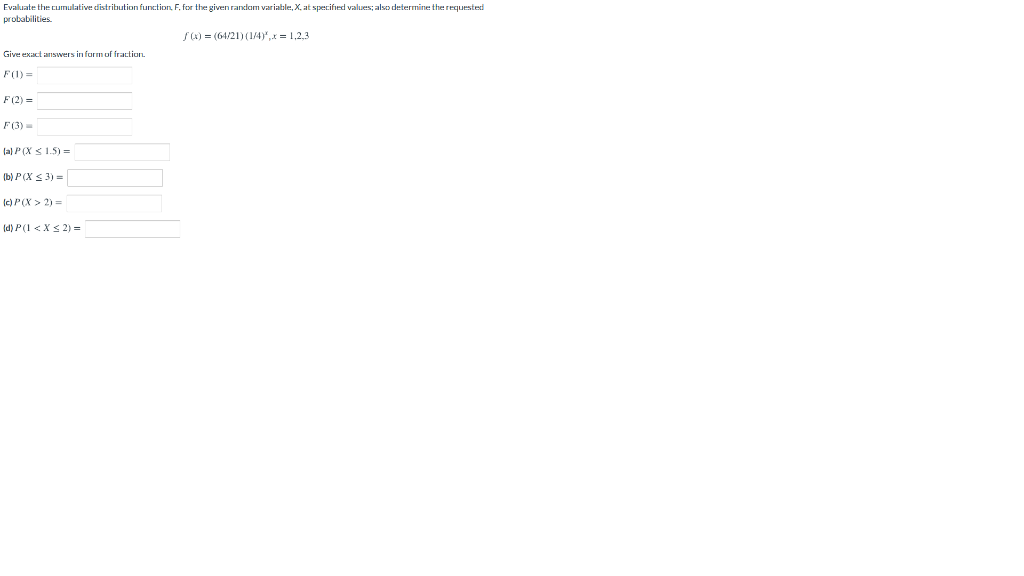Solved Evaluate The Cumulative Distribution Function F For