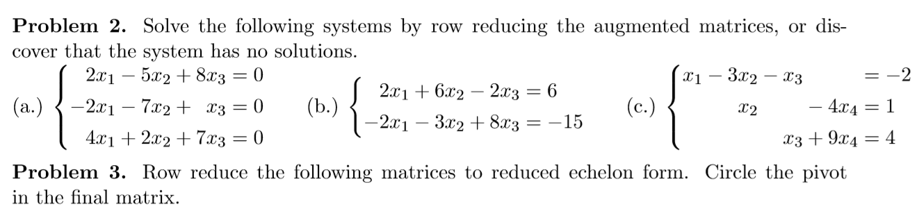 Solved Problem 2. Solve the following systems by row | Chegg.com