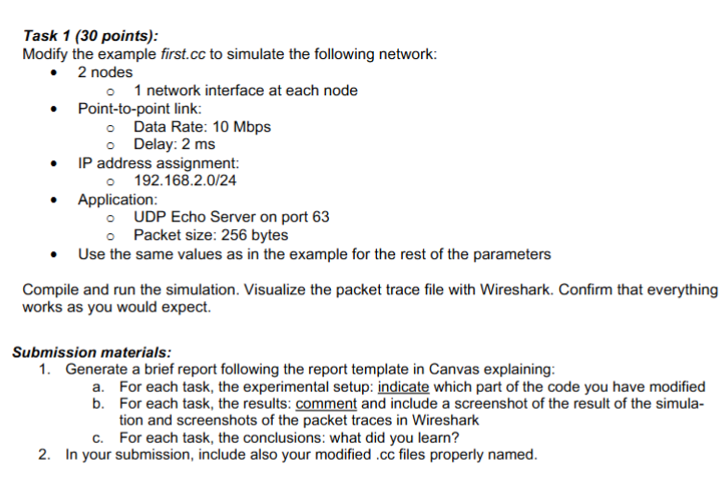 Solved Task 1 (30 ﻿points):Modify the example first.cc to | Chegg.com