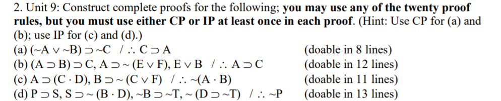 Solved 2. Unit 9: Construct complete proofs for the | Chegg.com