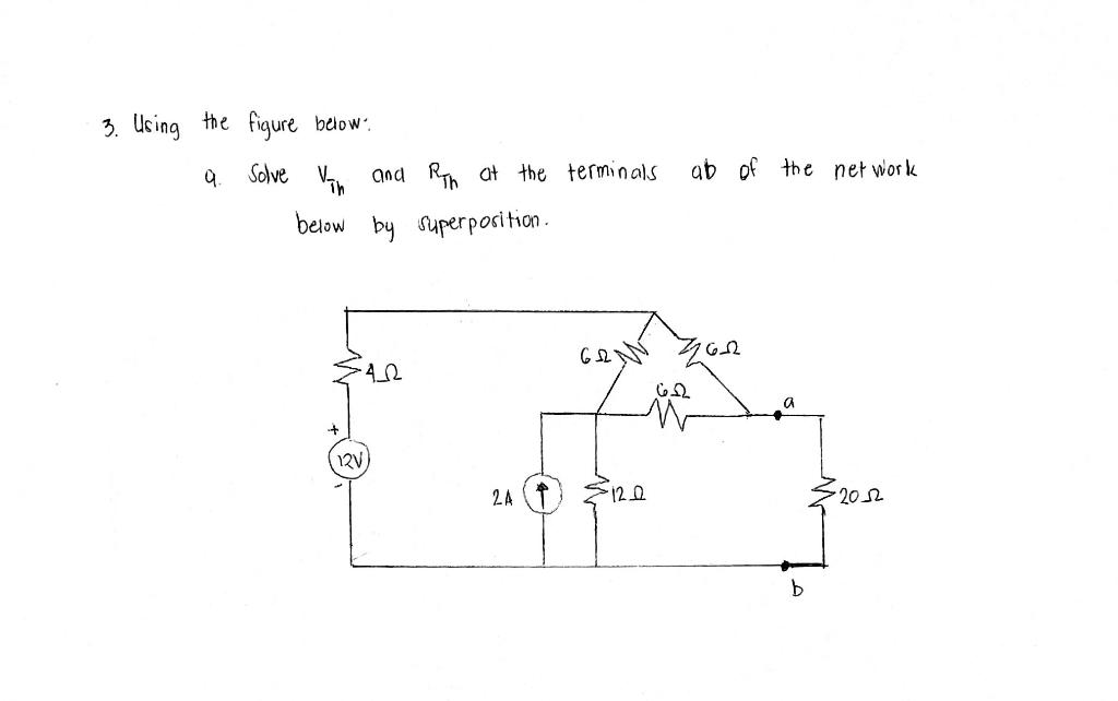 Solved 3. Using the figure below: a. Solve VTh and RTh at | Chegg.com