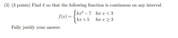 Solved (3) (3 points) Find k so that the following function | Chegg.com