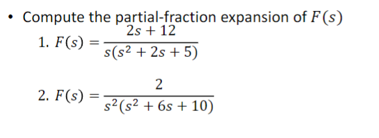 Solved Compute the partial-fraction expansion of | Chegg.com