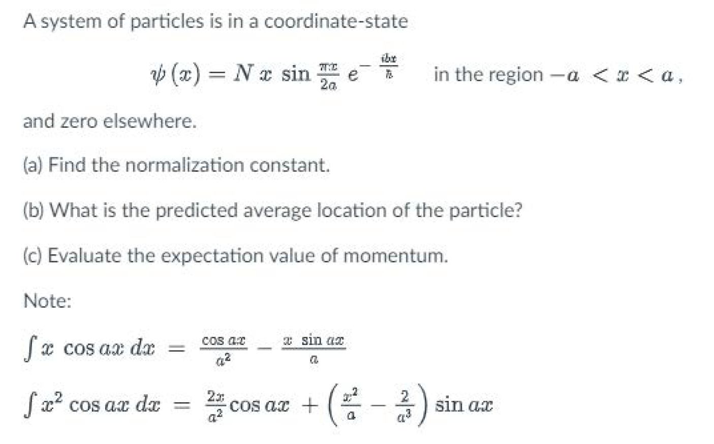 Solved A system of particles is in a coordinate-state | Chegg.com