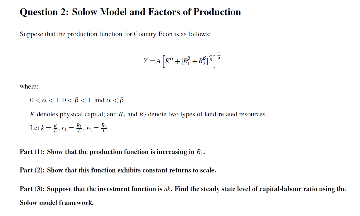 Question 2: Solow Model and Factors of Production | Chegg.com