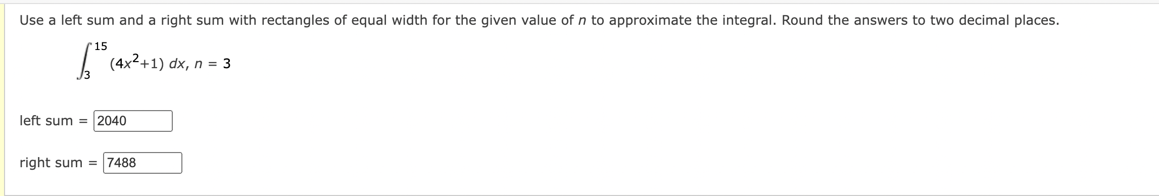 Solved Use a left sum and a right sum with rectangles of | Chegg.com