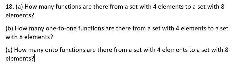 Solved 18. (a) How many functions are there from a set with | Chegg.com