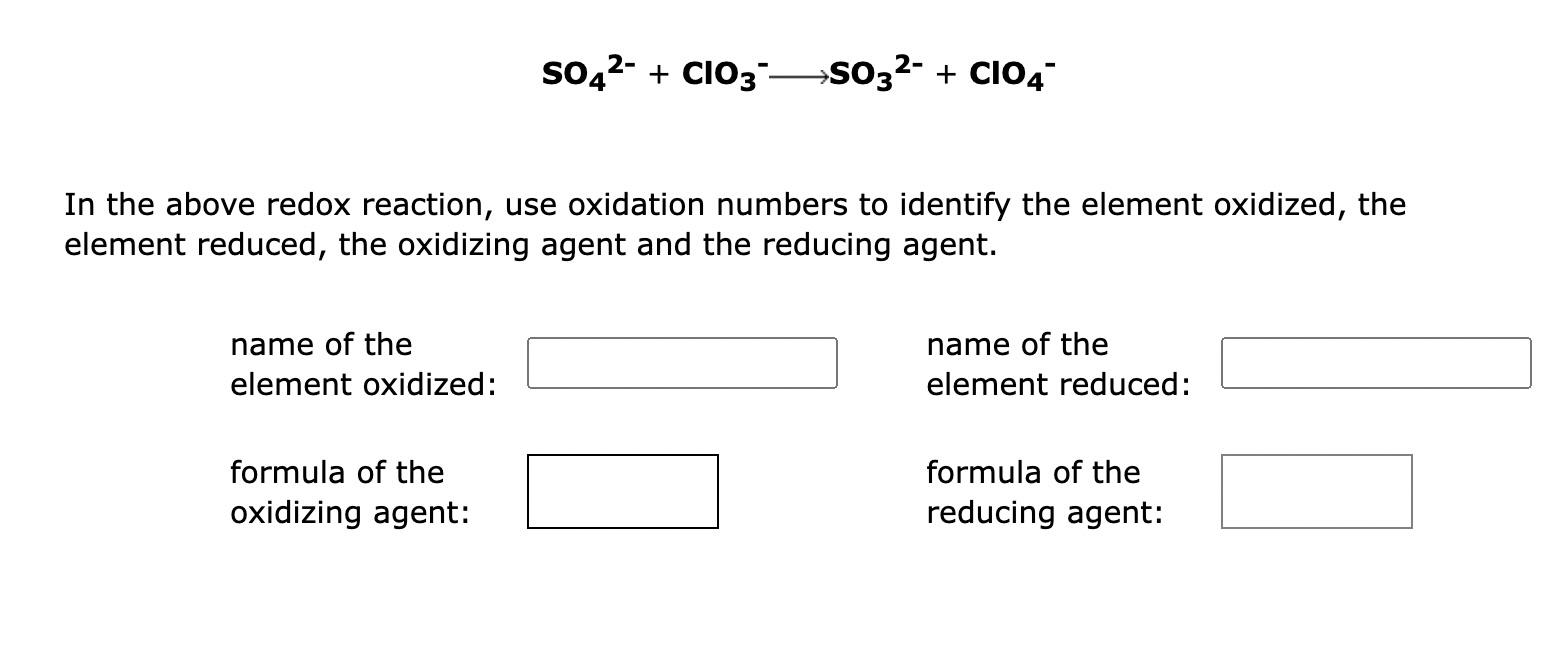 Solved 5042- + CIO3 --S032- + C104 In the above redox | Chegg.com