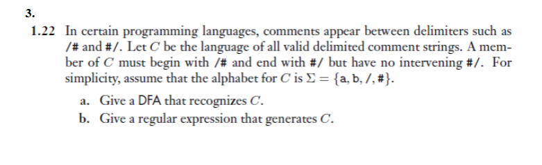 Solved 3 1 22 In Certain Programming Languages Comments