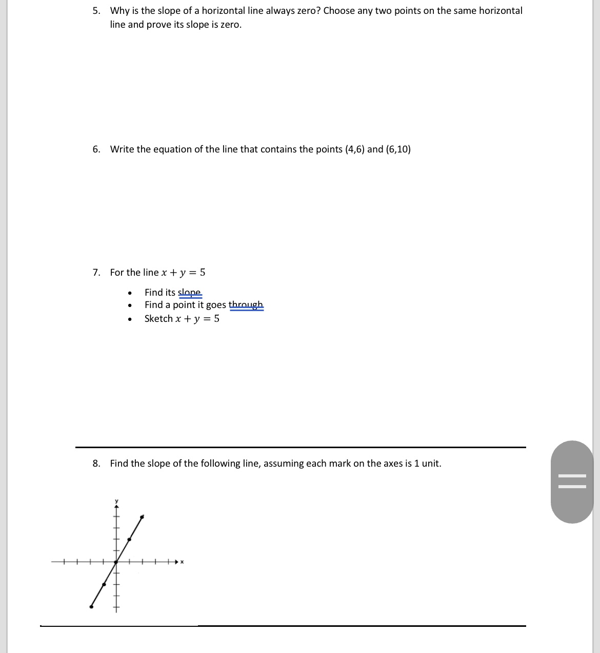 Solved 5. Why is the slope of a horizontal line always zero? | Chegg.com
