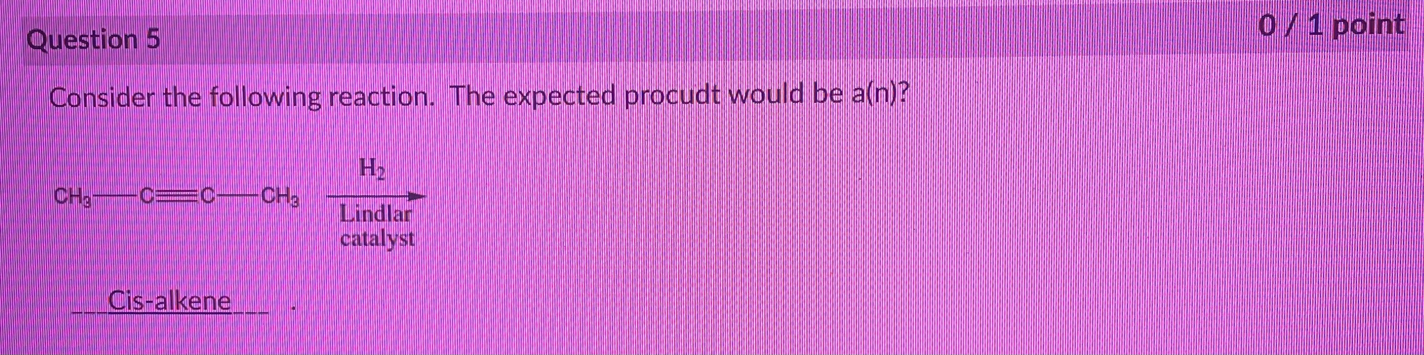 Solved Question 4 Consider The Following Reaction The