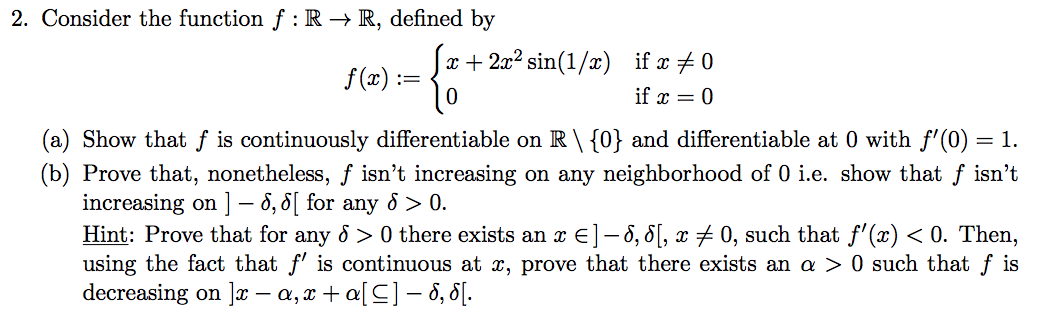 Solved 2. Consider the function f:R → R, defined by x + 2x2 | Chegg.com