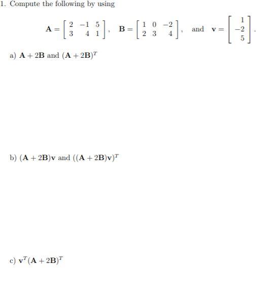 Solved 1. Compute the following by using --[37]. -(1977), | Chegg.com