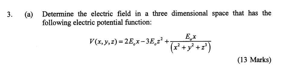 Solved (a) Determine the electric field in a three | Chegg.com