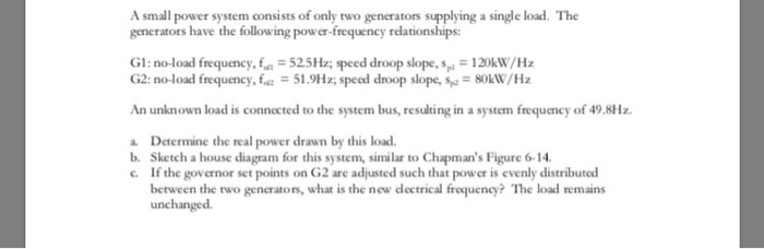 Solved A small power system consists of only two generators | Chegg.com